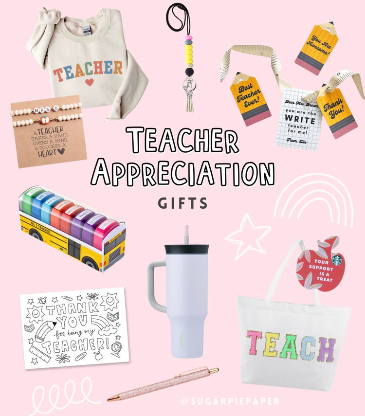 The BEST Gifts for Teacher Appreciation Week! – Sugar Pie Paper