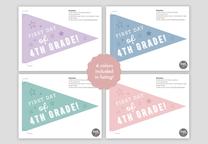 First Day of Fourth Grade Pennant Flag – Sugar Pie Paper