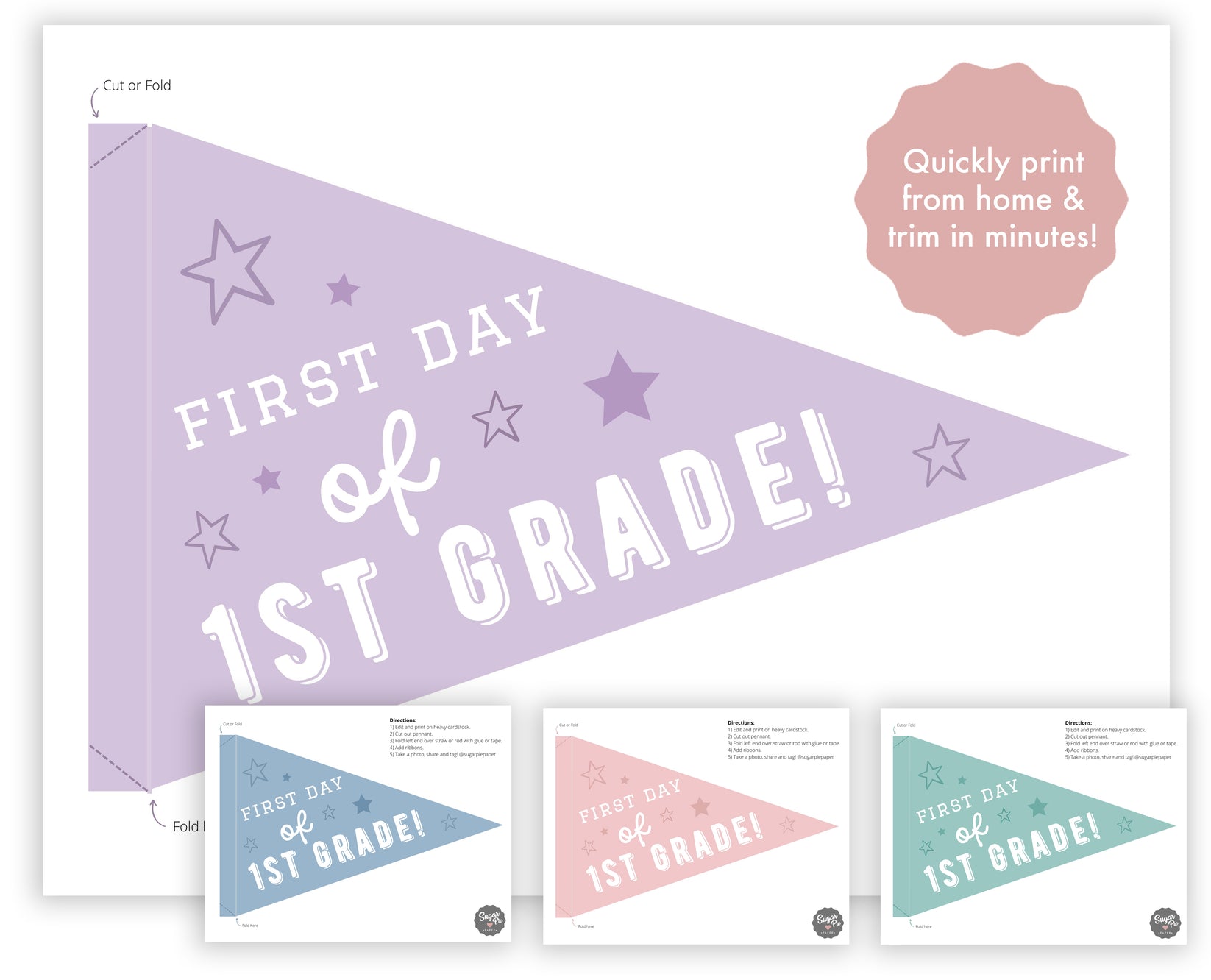 First Day of First Grade Pennant Flag – Sugar Pie Paper