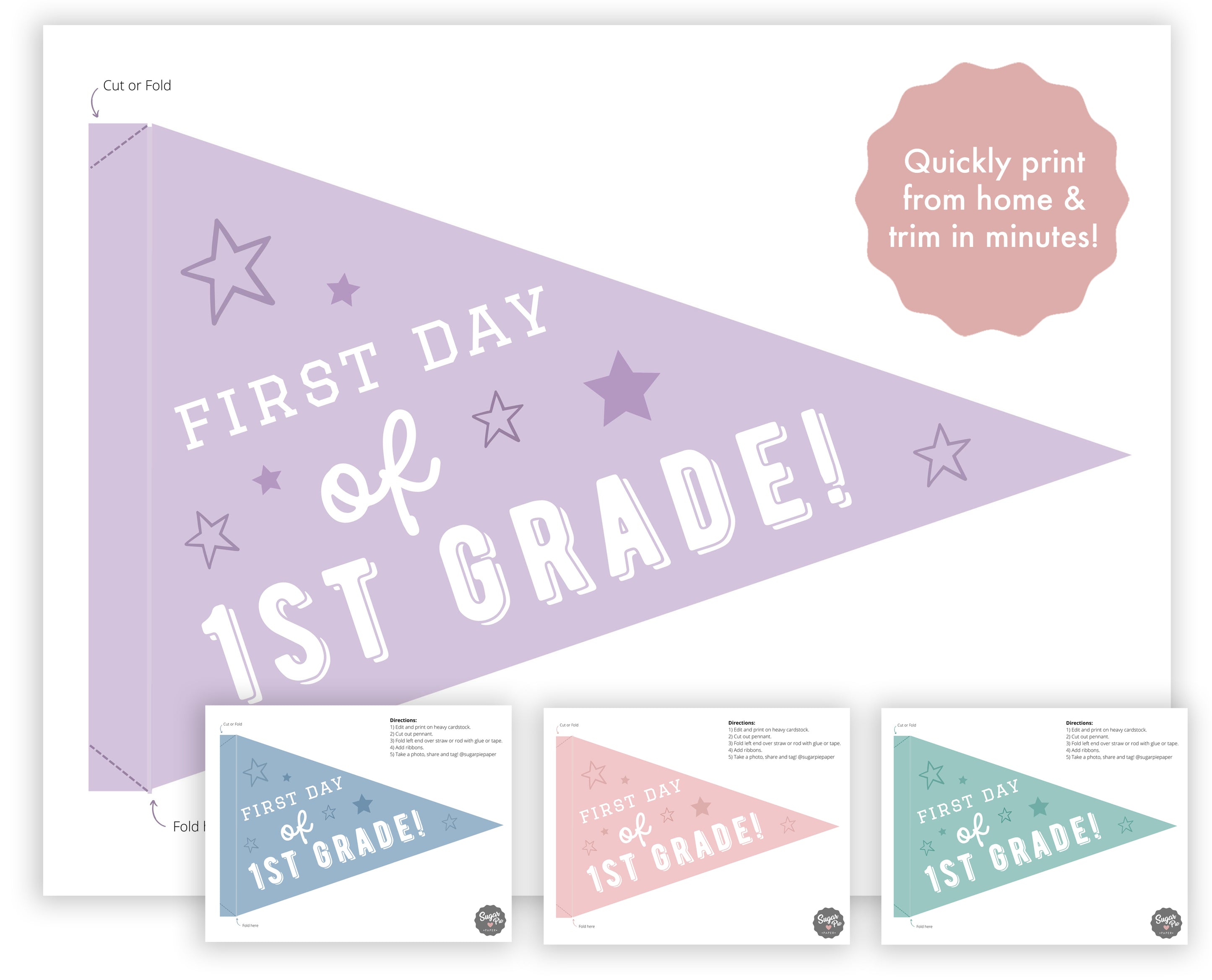 First Day of First Grade Pennant Flag – Sugar Pie Paper