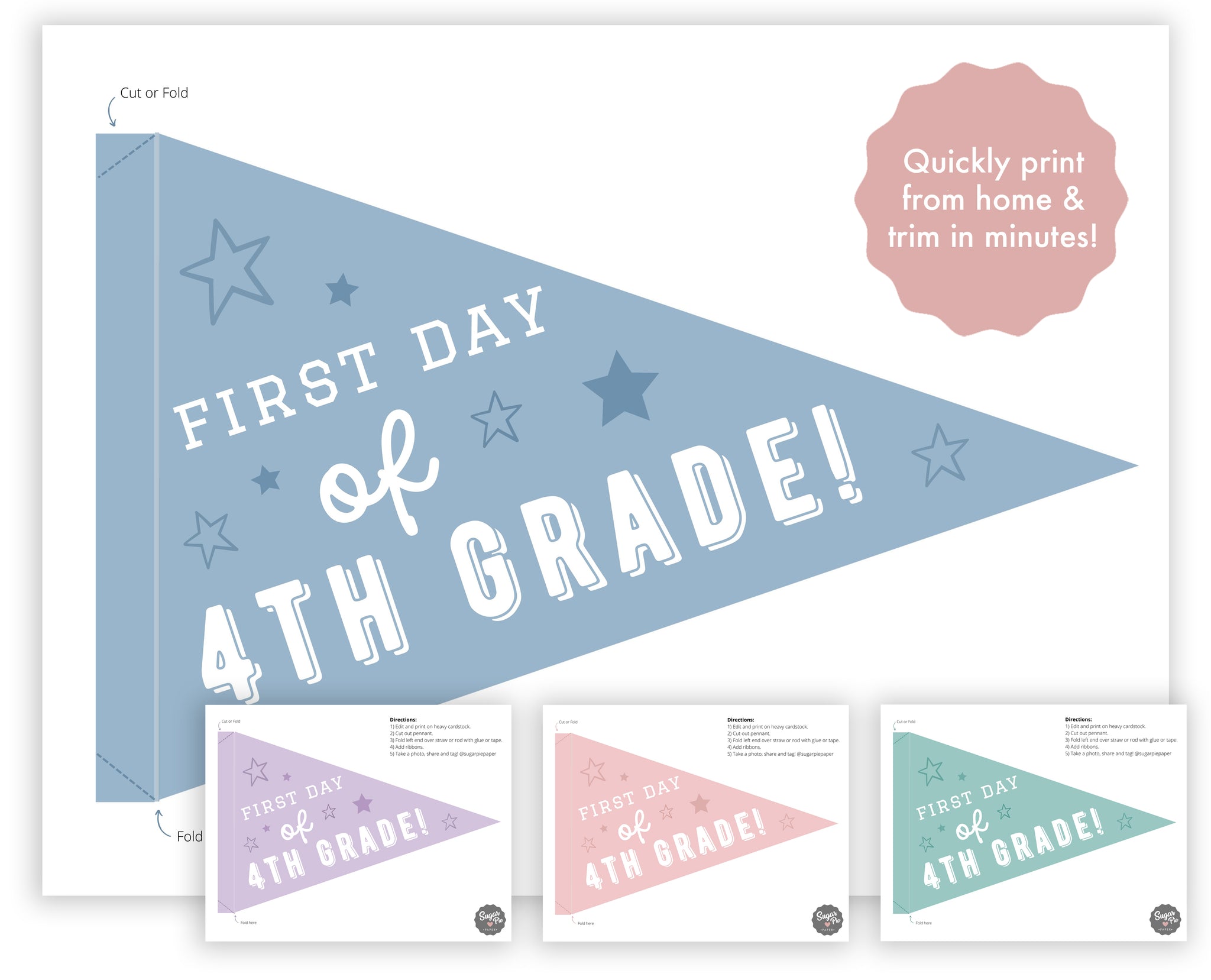 First Day of Fourth Grade Pennant Flag – Sugar Pie Paper
