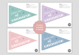 First Day Kindergarten Pennant Flag – Sugar Pie Paper