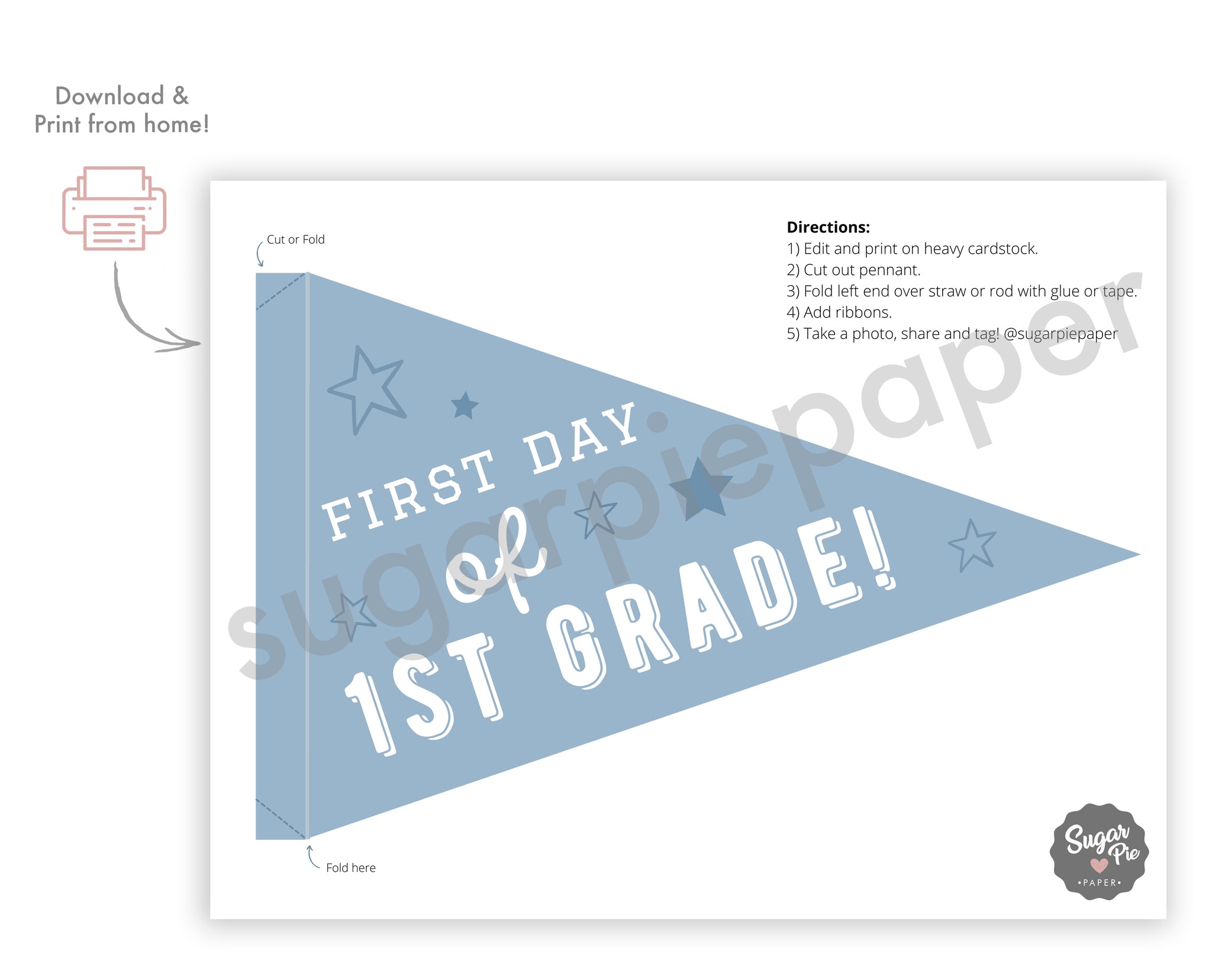 First Day of First Grade Pennant Flag – Sugar Pie Paper