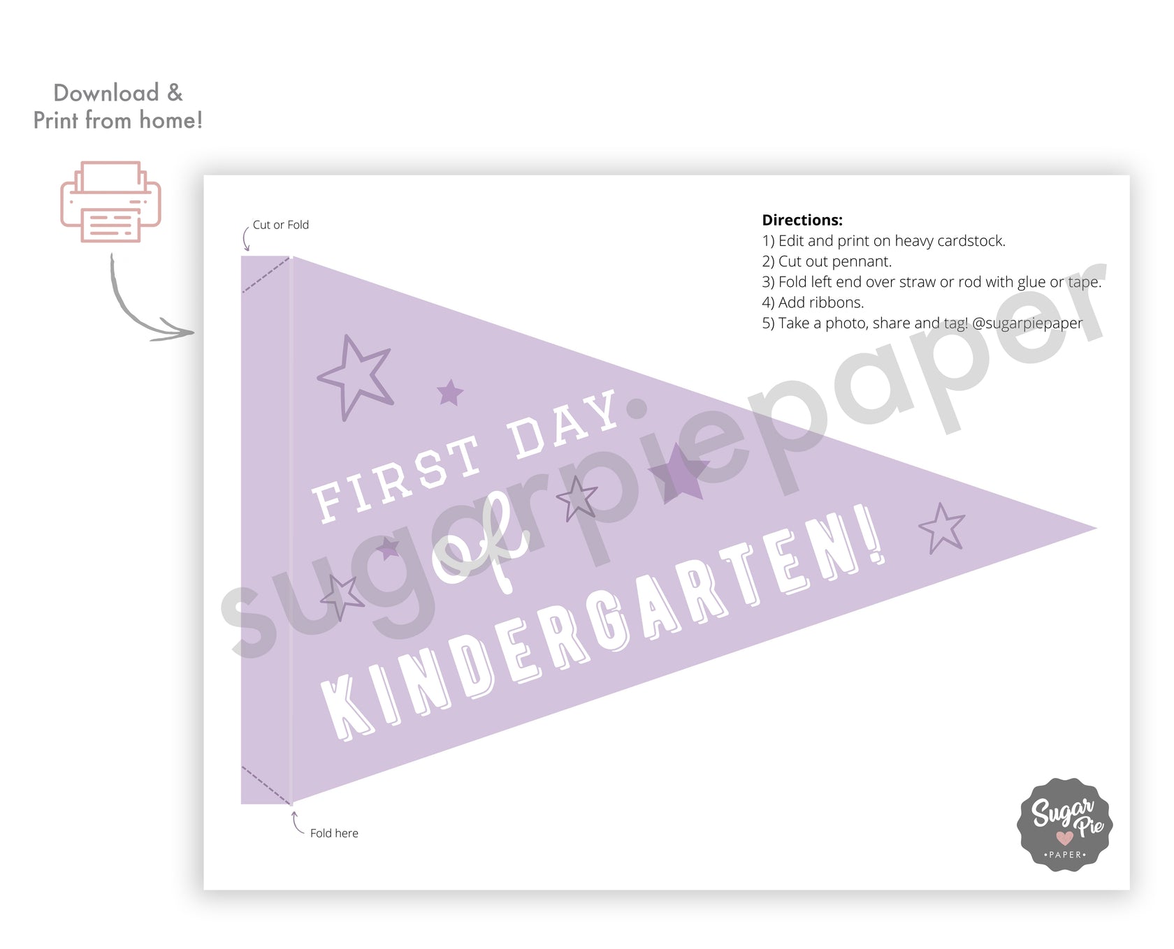 First Day Kindergarten Pennant Flag – Sugar Pie Paper