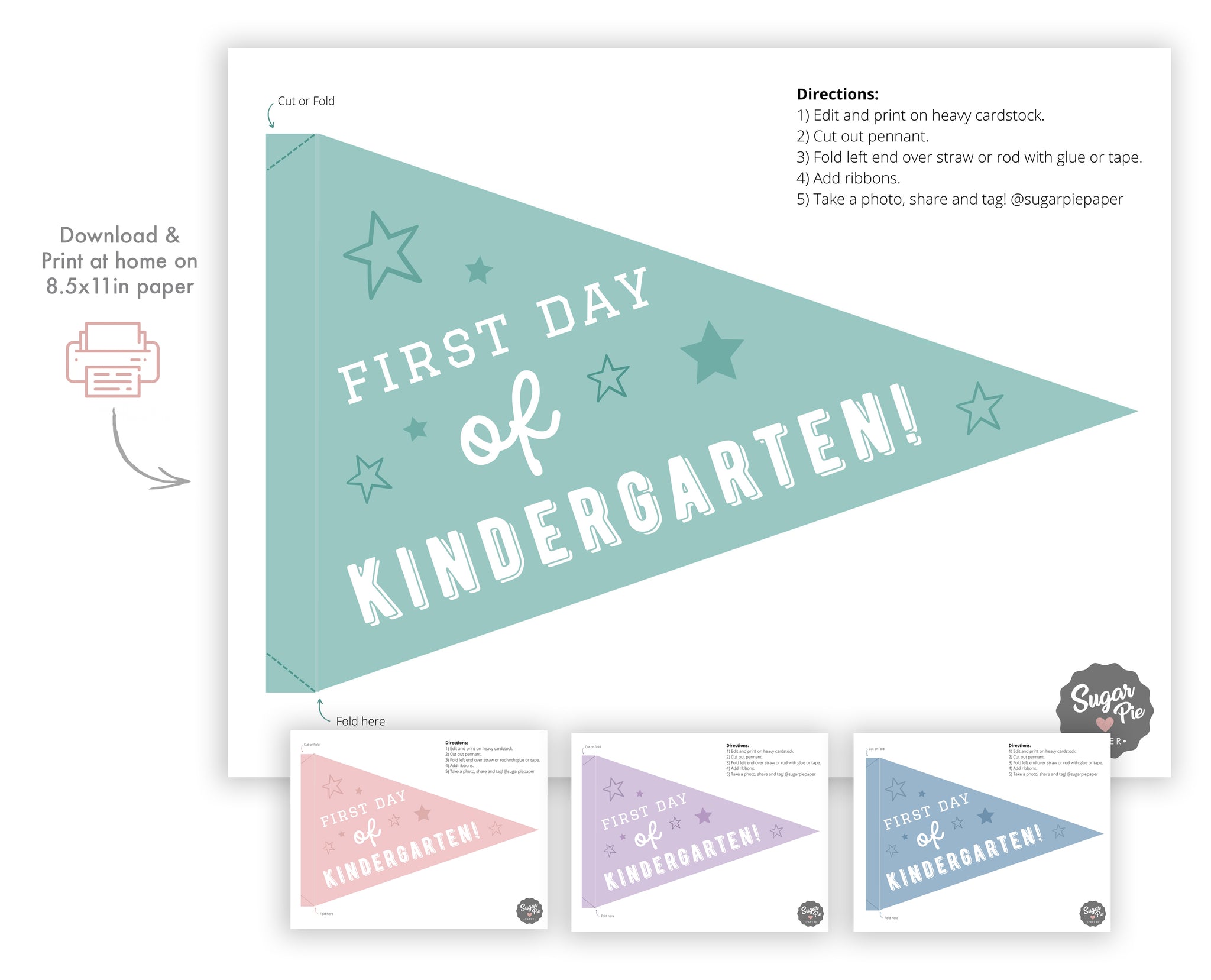 First Day Kindergarten Pennant Flag – Sugar Pie Paper