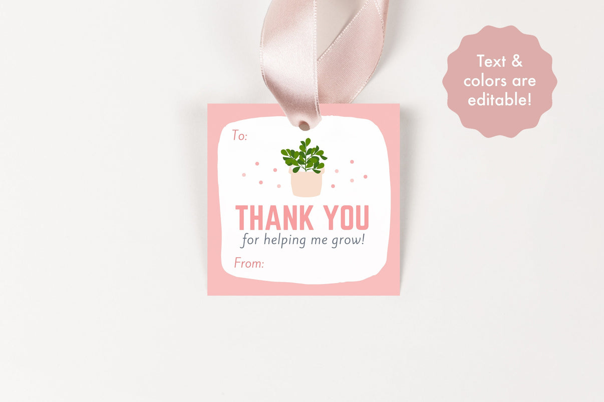 Teacher Appreciation Gift Tag | Helping Me Grow Plant – Sugar Pie Paper