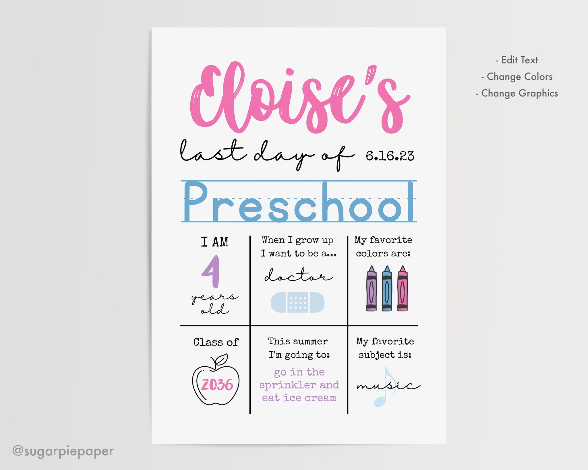 Last Day of Preschool Poster Girl – Sugar Pie Paper
